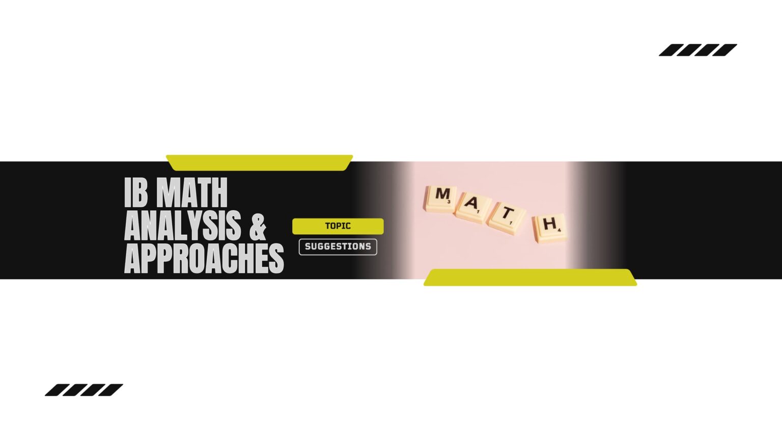 IB Math Analysis and Approaches Topics for 2025 | Topic Suggestions