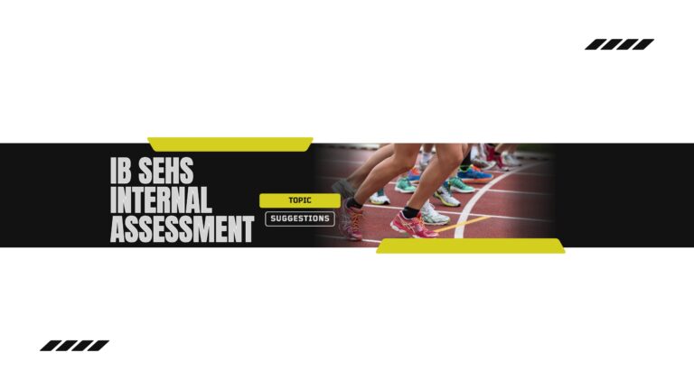 IB Sports, Exercise, and Health Science IA Topics | AI Topic Generator ...