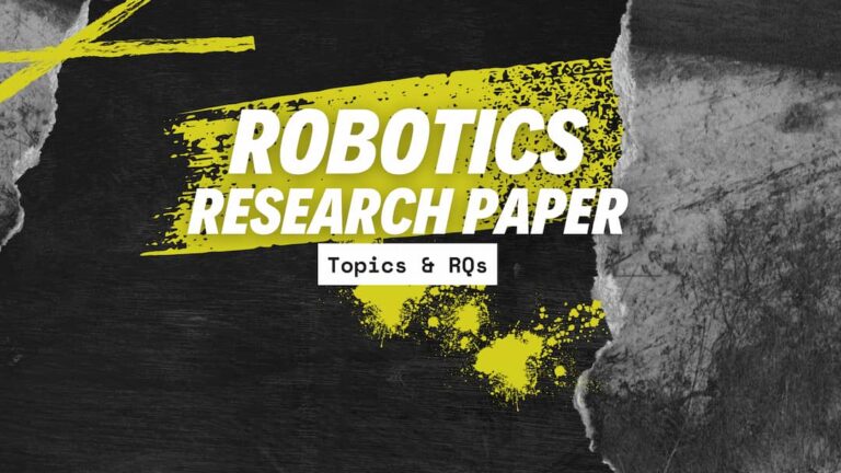 Robotics research paper topics | Topic Suggestions