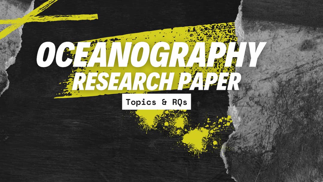 Oceanography research paper topics | Topic Suggestions