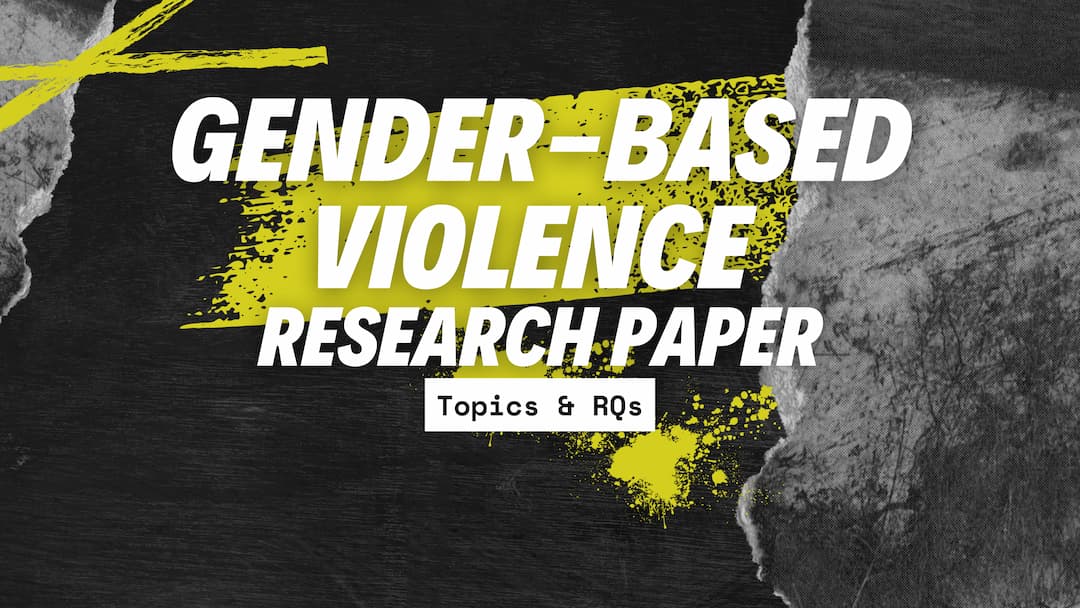 Gender-based violence research paper topics | AI Topic Generator for ...