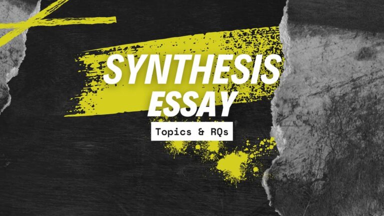 Synthesis essay topics | Topic Suggestions
