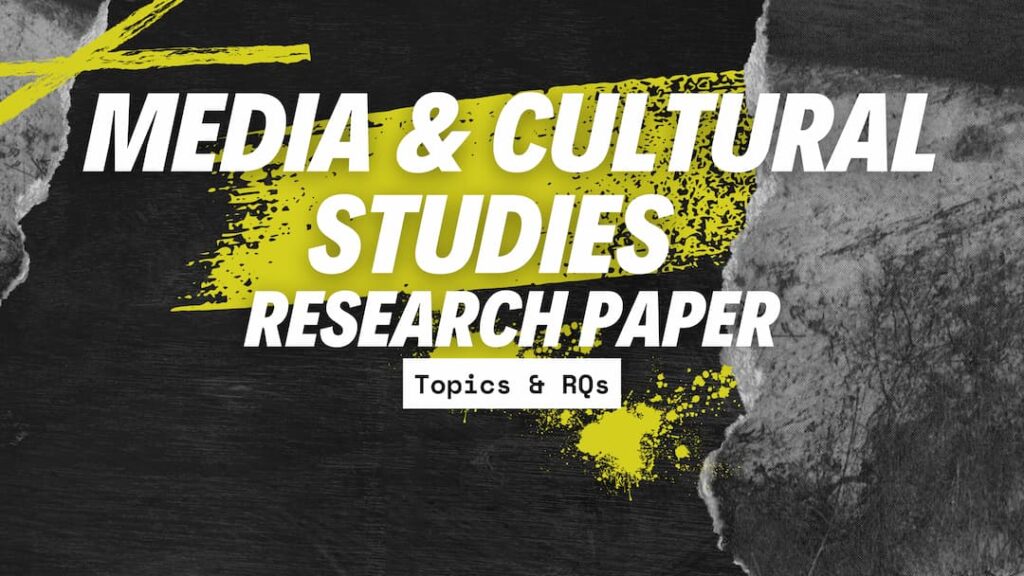 Media and cultural studies research paper topics | AI Topic Generator ...