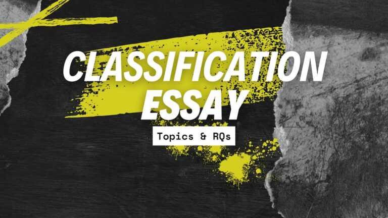Classification Essay Topics | Topic Suggestions