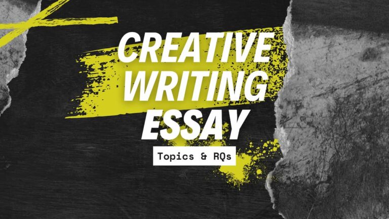 Creative Writing Essay Topics | Topic Suggestions
