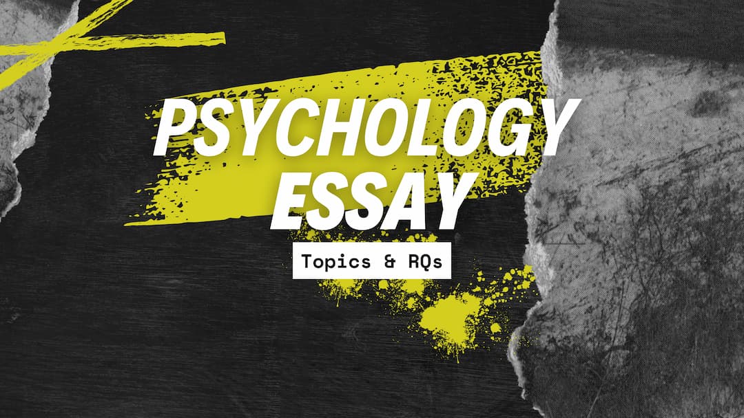 Psychology Essay Topics | Topic Suggestions