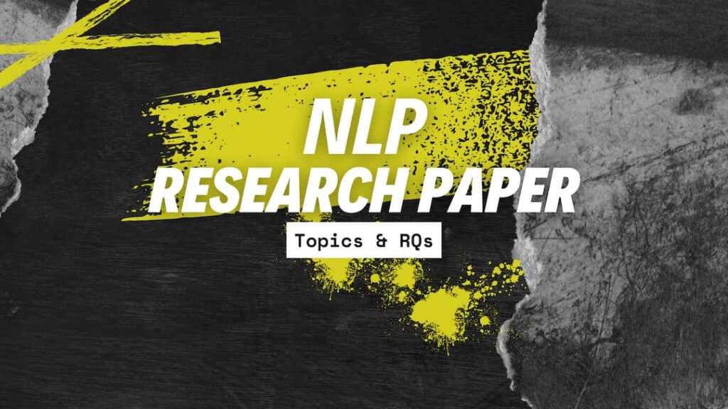 NLP Research Paper Topics | Topic Suggestions